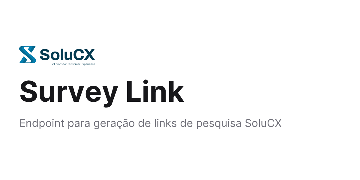 Survey Link - SoluCX Docs